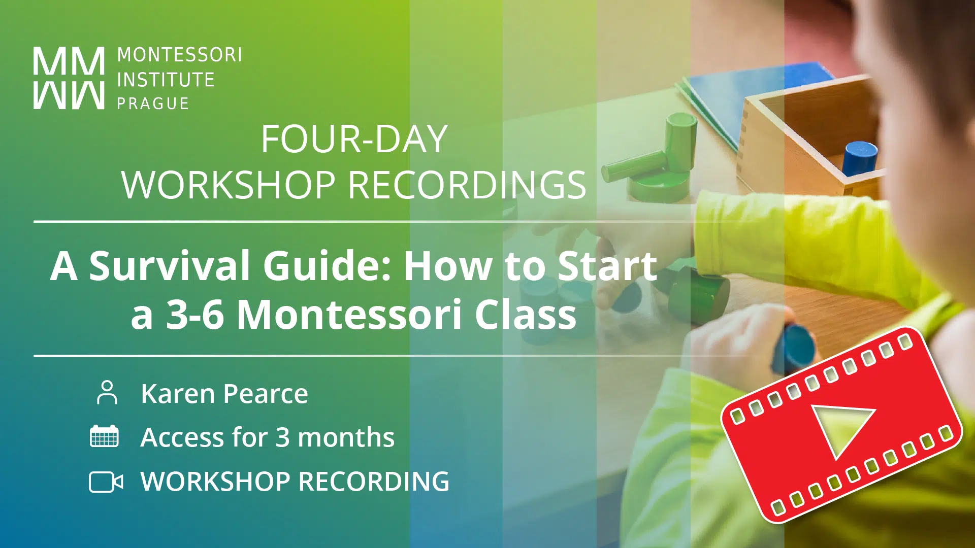 A Survival Guide: How to Start a 3-6 Montessori Class